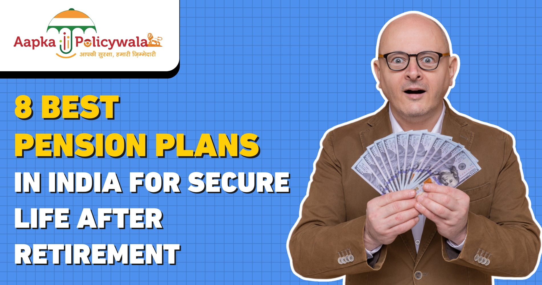 8 Best Pension Plans in India for Secure Life After Retirement - Aapka ...